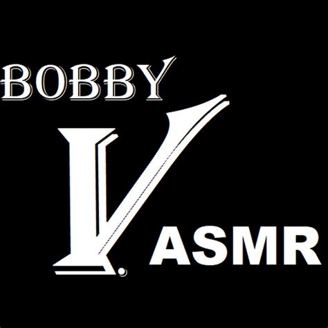 Bobby V Asmr Sensorineural Asmr Youtube