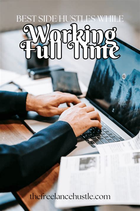 Best Side Hustles to Start While Working Full-Time