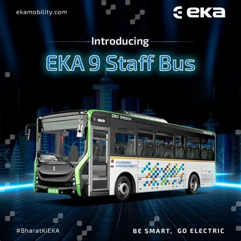 Presenting Our Electric Eka 9 Staff Bus A Sustainable Mobility Solution Tailored For Creating