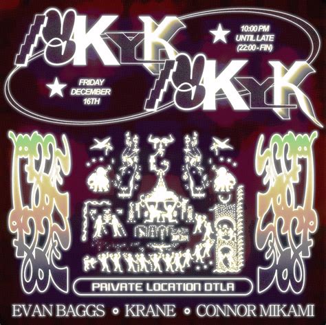 If You Know You Know With Evan Baggs Krane And Connor Mikami Friday Dec 16th Ravesla