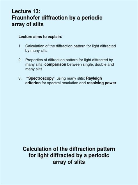 Lecture13 Diffraction By Many Slits Pdf Pdf Angular Resolution Diffraction