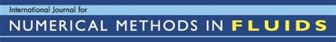 International Journal For Numerical Methods In Fluids Wiley Online