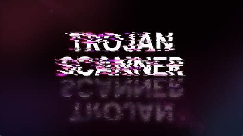 Premium Photo Trojan Scanner Text With Screen Effects Of Technological Glitches