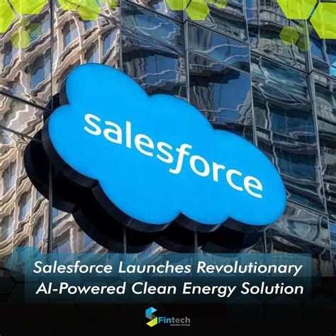 Salesforce Unveils Clean Energy Programme Management Module Fintech