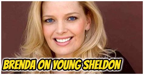 Who Plays Brenda On Young Sheldon Meet Melissa Peterman