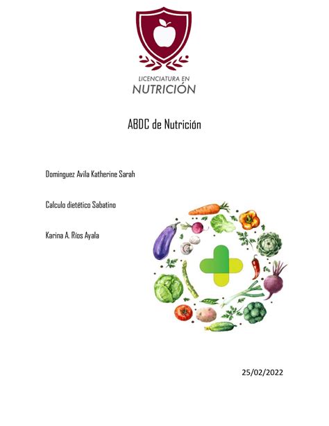 Abdc De Nutrición Abcd Nutricion Abdc De NutriciÛn Dominguez Avila Katherine Sarah Calculo