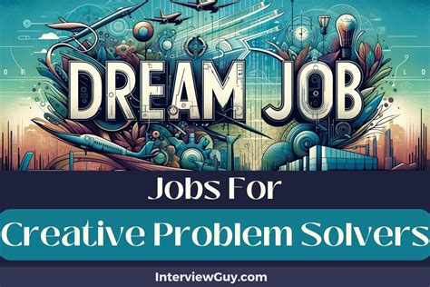 28 Jobs For Creative Problem Solvers Ideas In Action