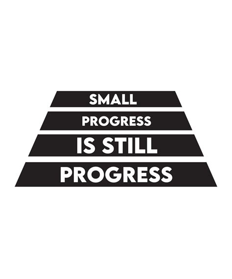 Small Progress Is Still Progress T Shirt Design Motivational And