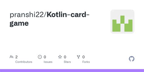 github pranshi22 kotlin card game