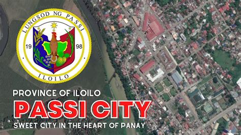 Passi City Province Of Iloilo Passicity Passiiloilo Iloiloprovince Youtube