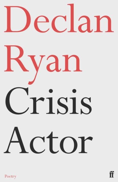 Crisis Actor Declan Ryan London Review Bookshop