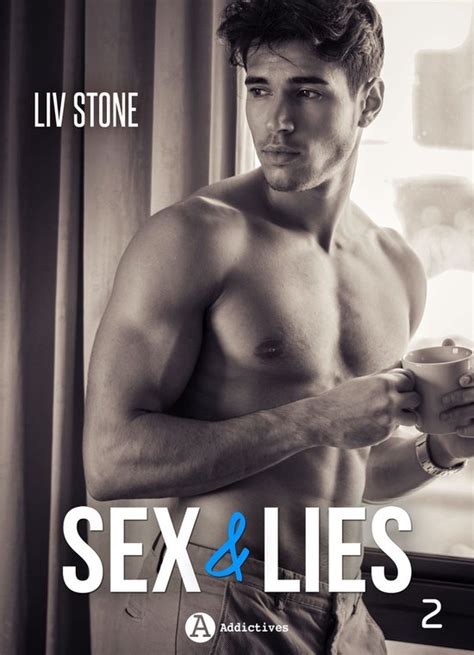 Sex And Lies 2 Sex And Lies Vol 2 Ebook Liv Stone 9791025741429 Boeken