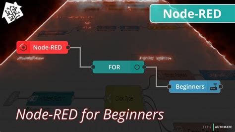 Vanguard Vision On Linkedin Beginners Guide To Node Red In Home Assistant