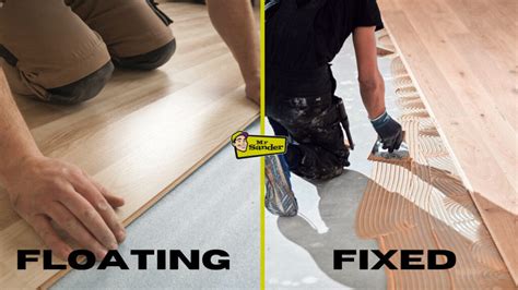 Floating Floor Vs Fixed Installation Which Method Suits Your
