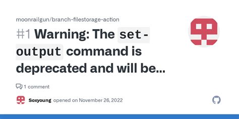 Warning The `set Output` Command Is Deprecated And Will Be Disabled