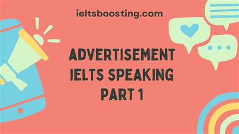Advertisement Ielts Speaking Part 1