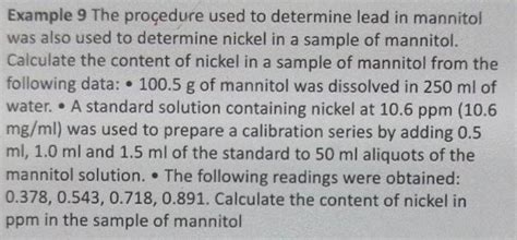 [answered] Example 9 The Procedure Used To Determine Lead In Mannitol Kunduz