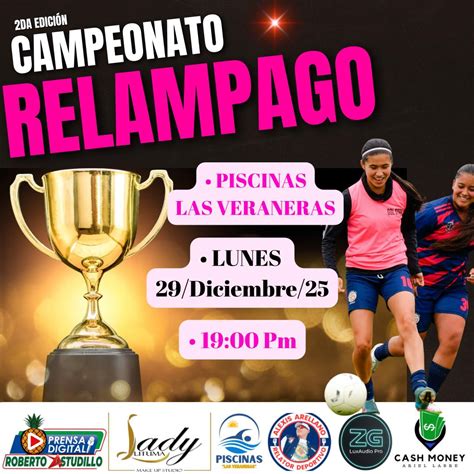 Prensa ⚡🏆 2da EdiciÓn Campeonato RelÁmpago 🏆⚡ La Emoción Del Fútbol