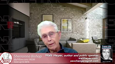 Weds 5 3 23 Part 1 Walt Heyer Trans Life Survivors
