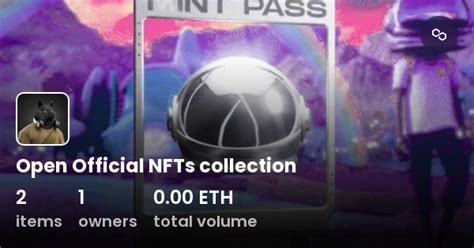 Open Official Nfts Collection Collection Opensea