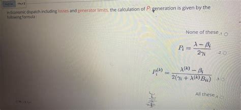 Solved In Economic Dispatch Including Losses And Generator