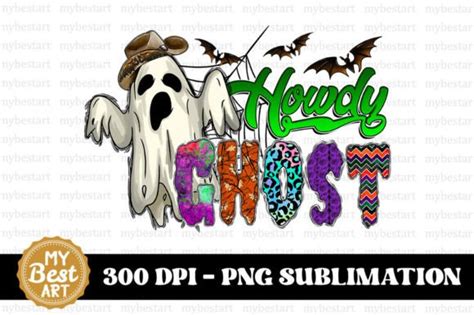 Howdy Ghost Png Graphic By Mybestart · Creative Fabrica