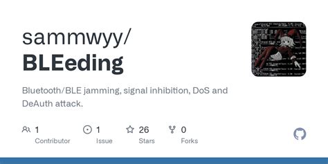 Github Sammwyybleeding Bluetoothble Jamming Signal Inhibition