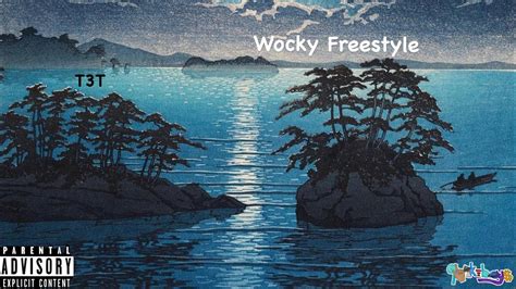 T3t Wocky Freestyle Prod Lil Fari Video Youtube