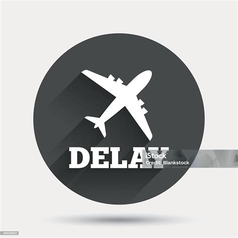 Delayed Flight Sign Icon Airport Delay Symbol Stock Illustration Download Image Now Airplane