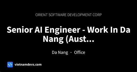 Orient Software Development Corp Is Hiring A Senior Ai Engineer Work