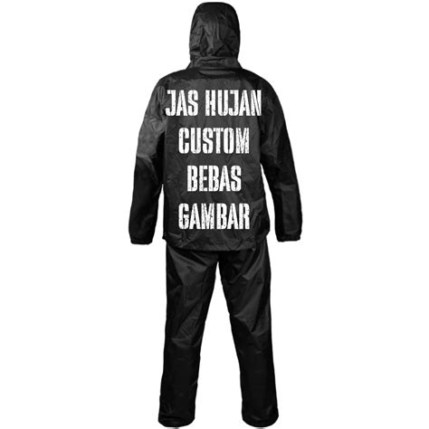 Jual Jas Hujan Raincoat Custom Bebas Gambar Suka Suka Shopee Indonesia
