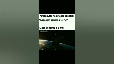 Maes Solteiras A 5 Km Kkkkkk Shorts Youtube