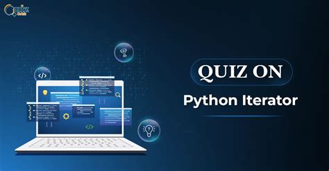 Quiz On Python Iterator Quiz Orbit