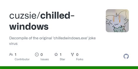 Github Cuzsiechilled Windows Decompile Of The Original