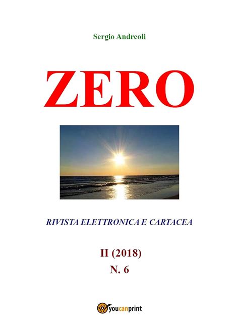 Zero 6 Italian Edition Ebook Sergio Andreoli Kindle Store