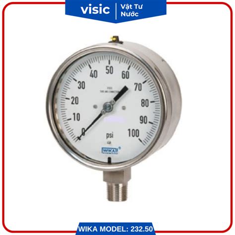 ĐỒng HỒ Áp SuẤt Wika Model 23250