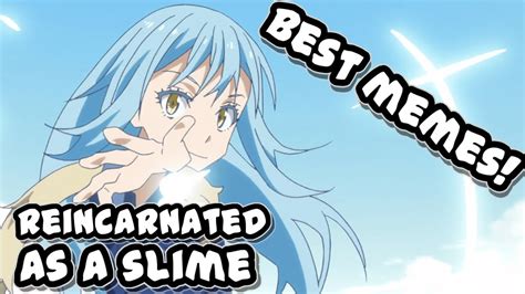 That Time I Got Reincarnated As A Slime Meme Compilation Funny Anime
