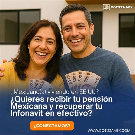 ¿mexicano A Viviendo En El Extranjero ¿sabias Que Puedes Recuperar Tu