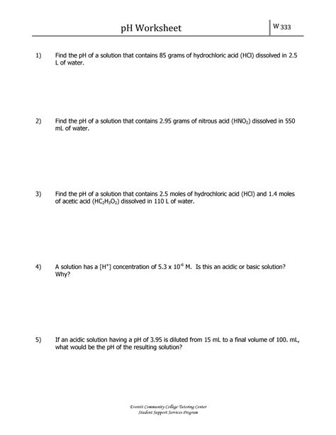 W333 Ph Worksheet 1 Ph 1 Ph Worksheet W 333 Everett Community College Tutoring Center