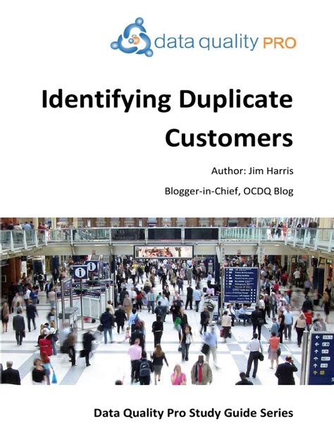 Identifying Duplicate Customers Data Quality Pro Study Guide Series