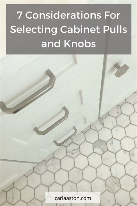 7 Basic Design Considerations For Selecting Cabinet Pulls And Knobs For Your Interior Design