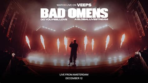 Bad Omens To Stream Sold Out European Do You Feel Love Knotfest