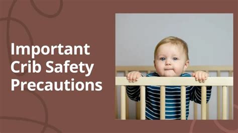 Crib Safety Precautions Protecting Your Little One