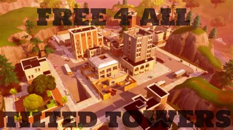 Tilted Free For All 9114 3853 6319 By Arm Fortnite Creative Map