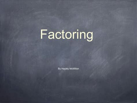 Factoring Ppt