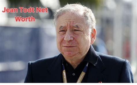Jean Todt Vermögen 2024 Bio Gehalt Karriere