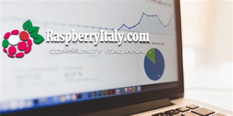 Crea La Tua Dashboard Con Raspberrypi Raspberryitaly