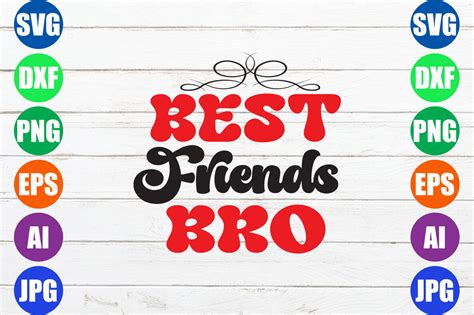 Best Friends Bro Graphic By Graphicart · Creative Fabrica