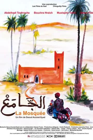 The Mosk Película 2010 Dir Daoud Aoulad Syad Filmelier
