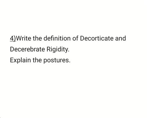 Solved 4 Write The Definition Of Decorticate And